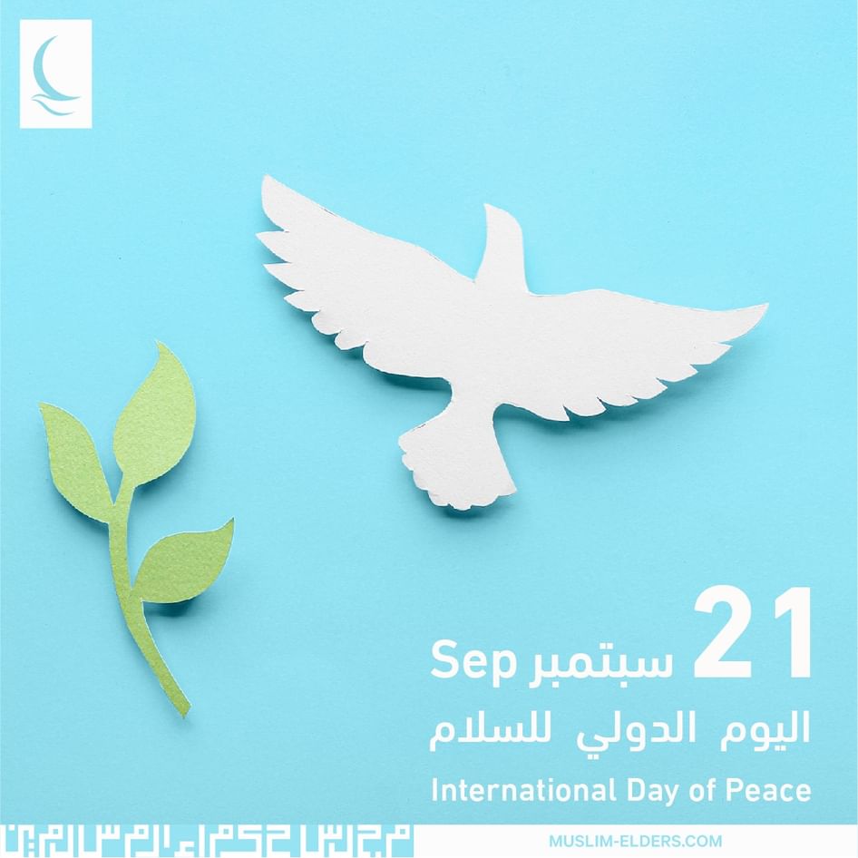 On International Peace Day, Muslim Council of Elders calls for ...